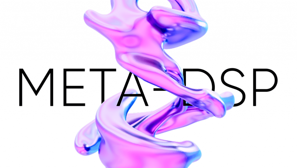 What is Meta-DSP and what are its advantages - NT Technology